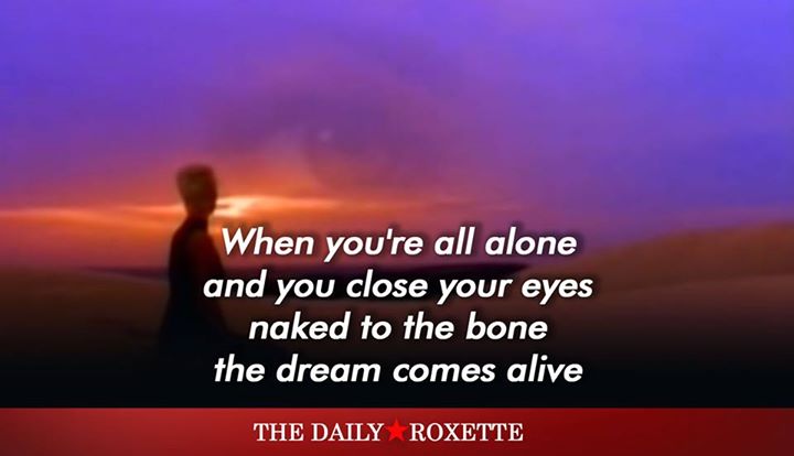 The Daily Roxette » TDR Archive » When you’re all alone, and you close ...